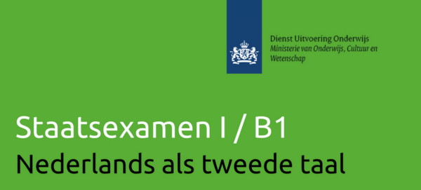 State Exam Dutch (Staatsexamen NT2) – DUTCH ACADEMY EINDHOVEN | DUTCH ...